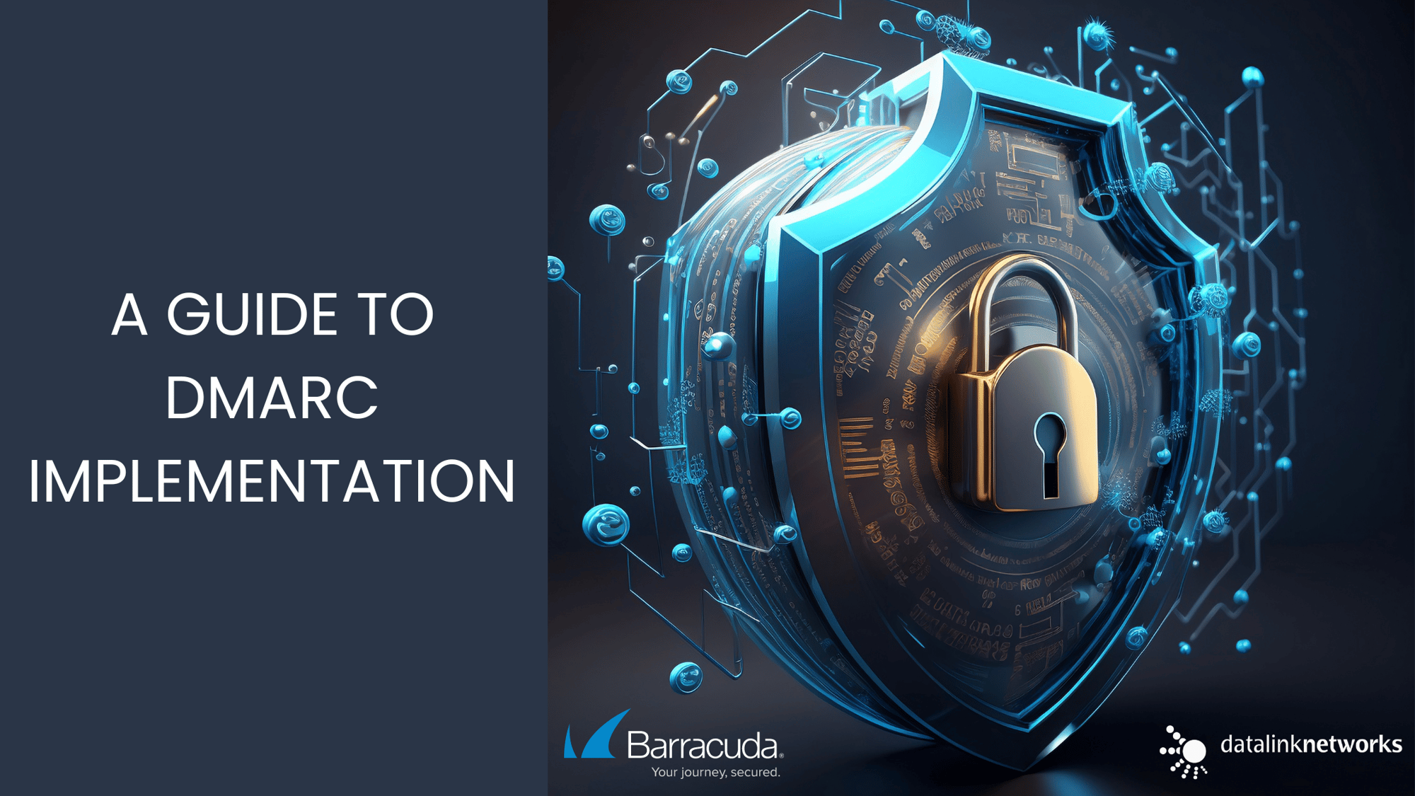 Preventing Email Spoofing: A Guide to DMARC Implementation