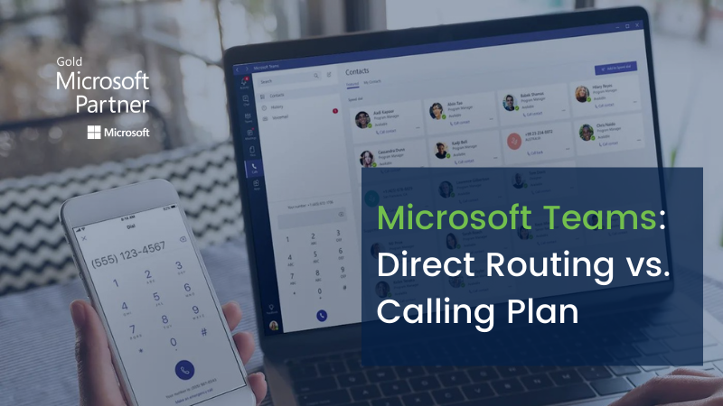 Guide to Microsoft Teams Phone System: Microsoft 365 Calling Plan vs ...